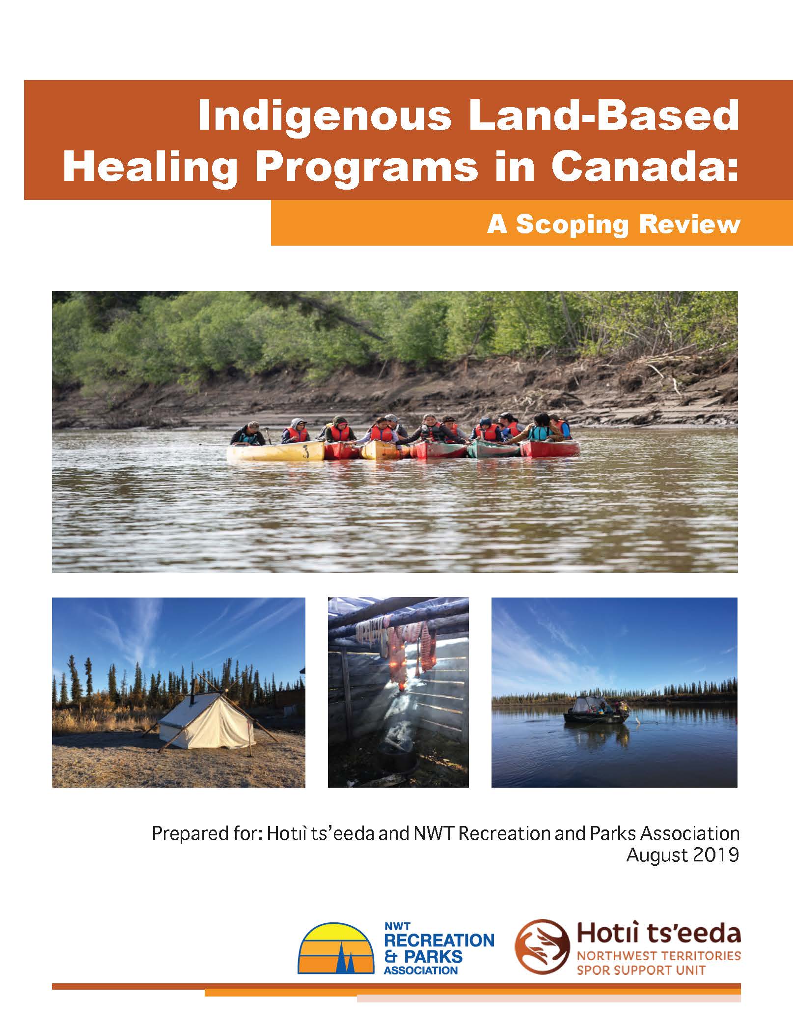 On-The-Land Healing reports and projects around the NWT - NWT 2023